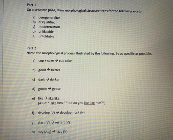 Solved Part 1 On a separate page, draw morphological | Chegg.com