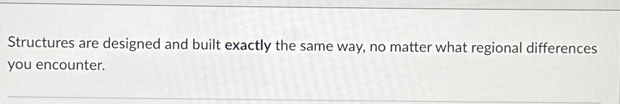 Solved Structures are designed and built exactly the same | Chegg.com