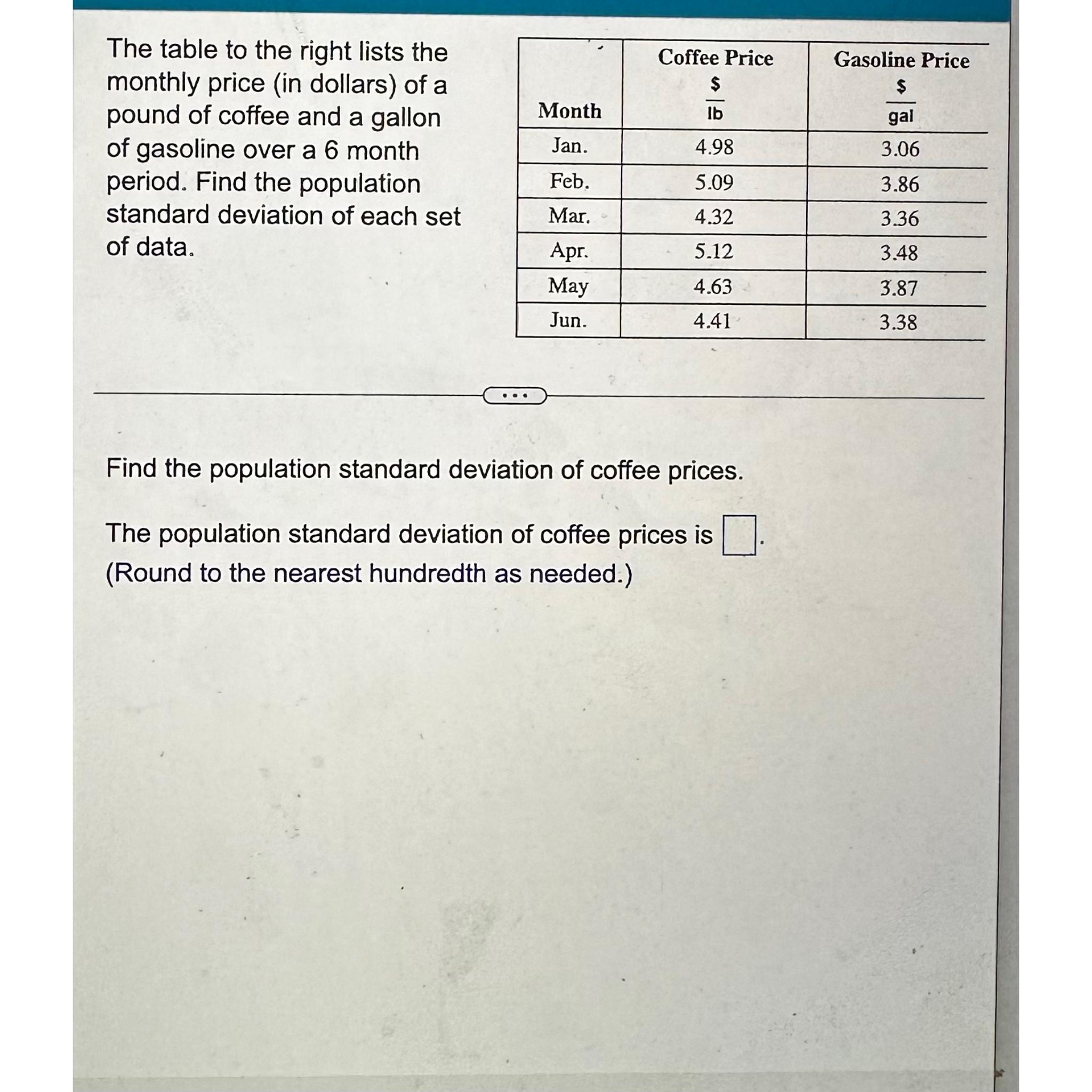 Solved The table to the right lists the monthly price (in | Chegg.com