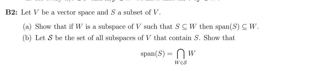 Solved 32: Let V be a vector space and S a subset of V. (a) | Chegg.com