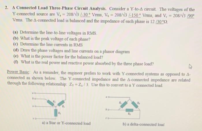 Solved 2. Δ Connected Load Three-Phase Circuit Analysis. | Chegg.com
