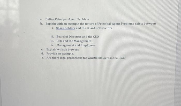 a. Define Principal-Agent Problem. b. Explain with an | Chegg.com