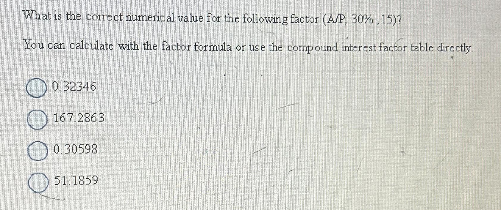Solved What is the correct numerical value for the following | Chegg.com