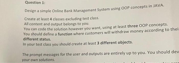 Solved Question 1: Design a simple Online Bank Management | Chegg.com