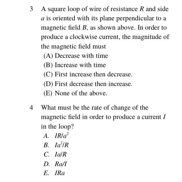 Solved 3 A square loop of wire of resistance R and side a is | Chegg.com