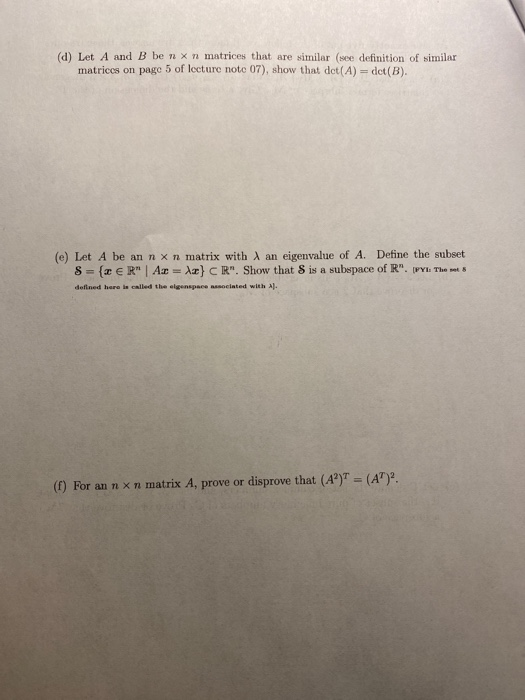 Solved (d) Let A and B be nxn matrices that are similar (se | Chegg.com