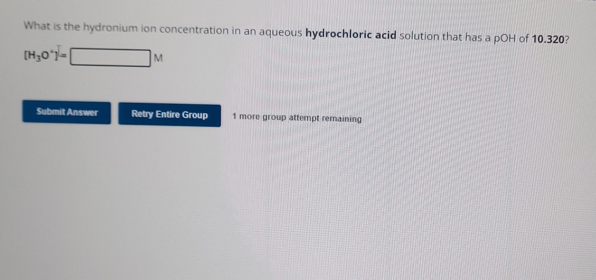 Solved What is the hydronium ion concentration in an aqueous | Chegg.com