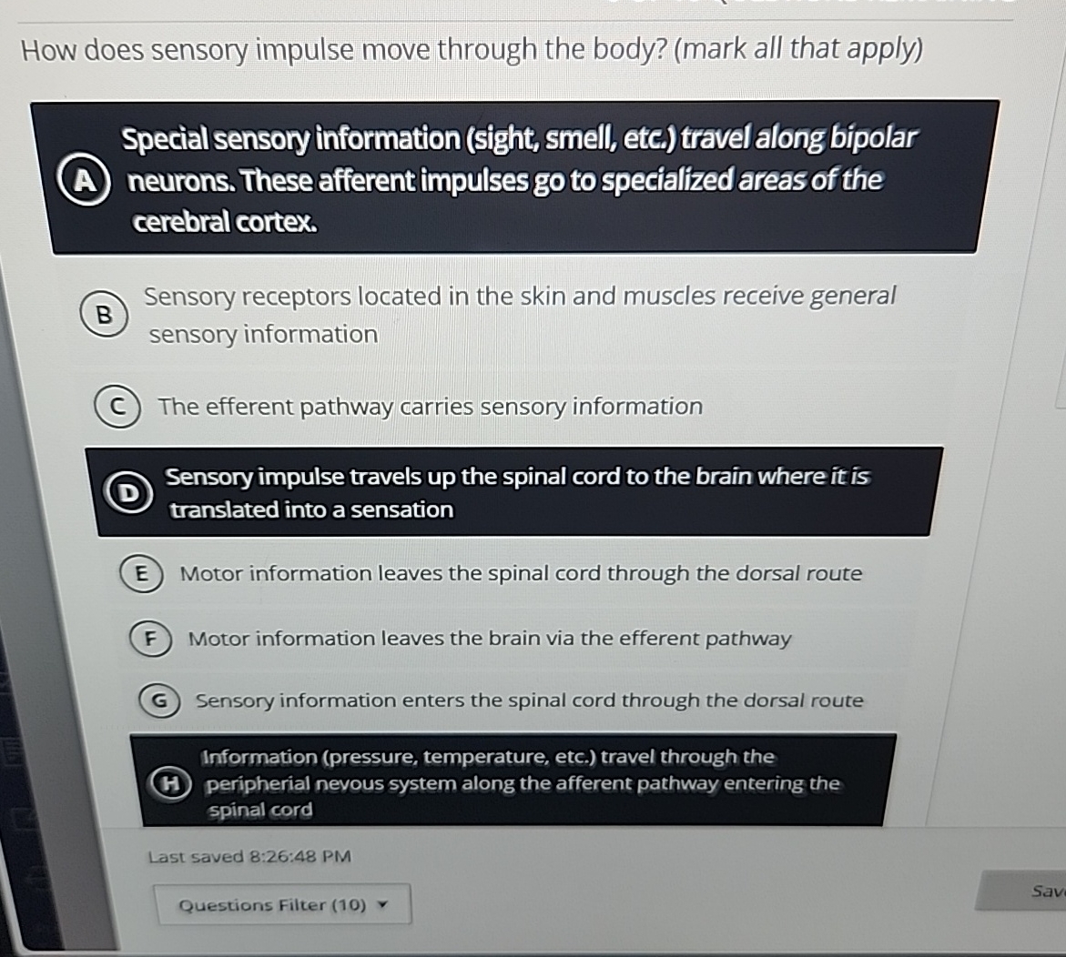 Solved How does sensory impulse move through the body? (mark | Chegg.com