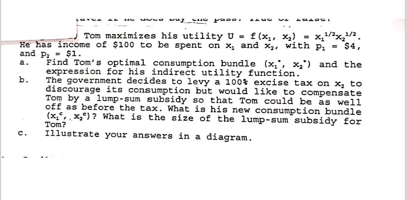 Solved Tom maximizes his utility U=f(x1,x2)=x112x212. ﻿He | Chegg.com