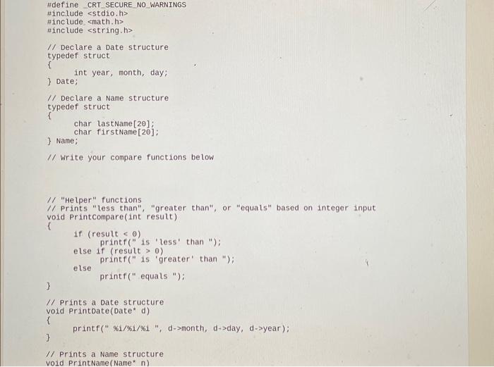 Solved objects being compared are structures that require | Chegg.com