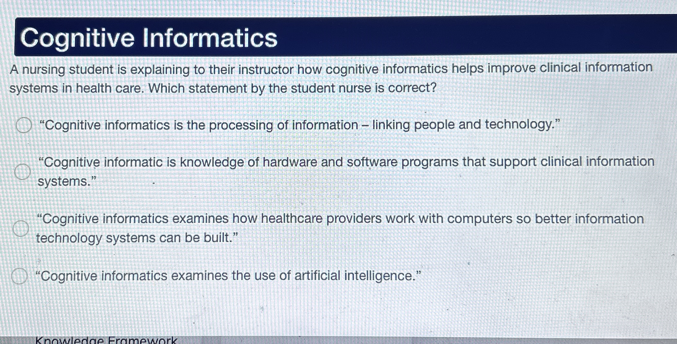 Solved Cognitive InformaticsA nursing student is explaining | Chegg.com