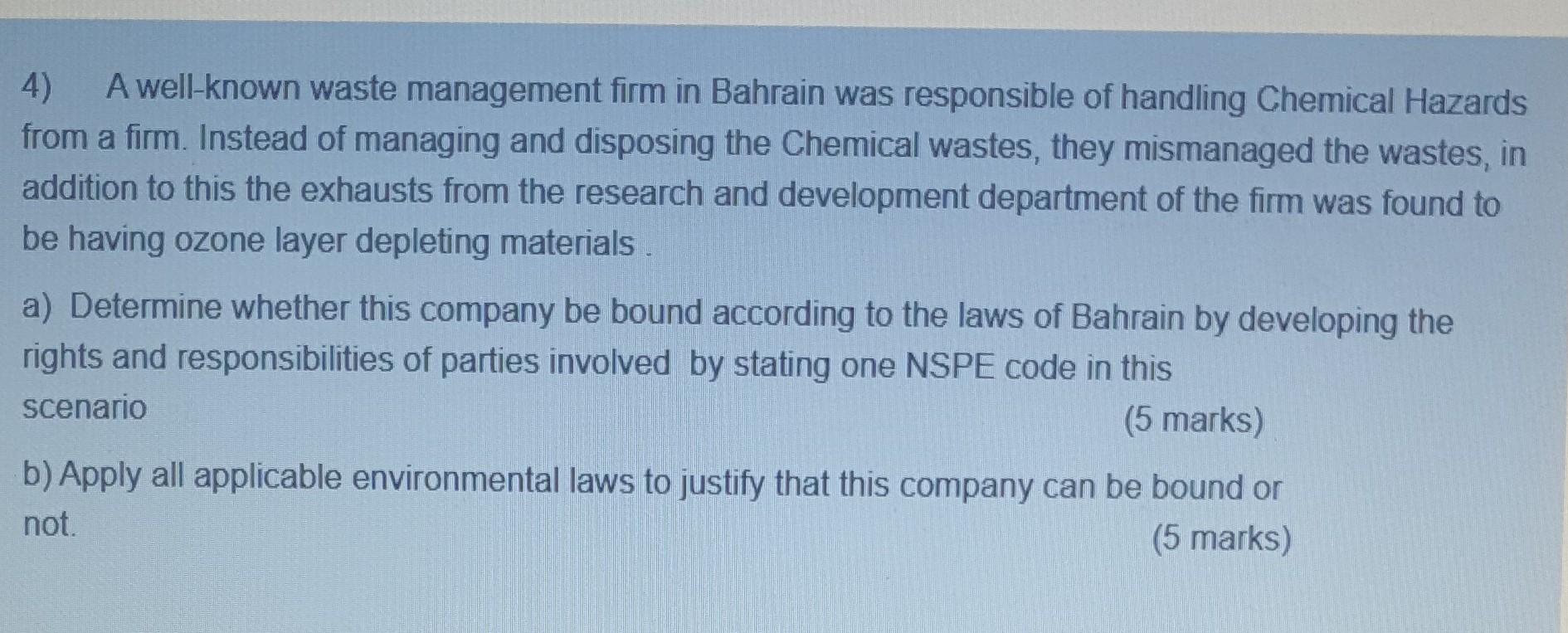 Solved 4) A well-known waste management firm in Bahrain was | Chegg.com