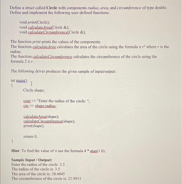 Solved Define a struct called Circle with components radius, | Chegg.com