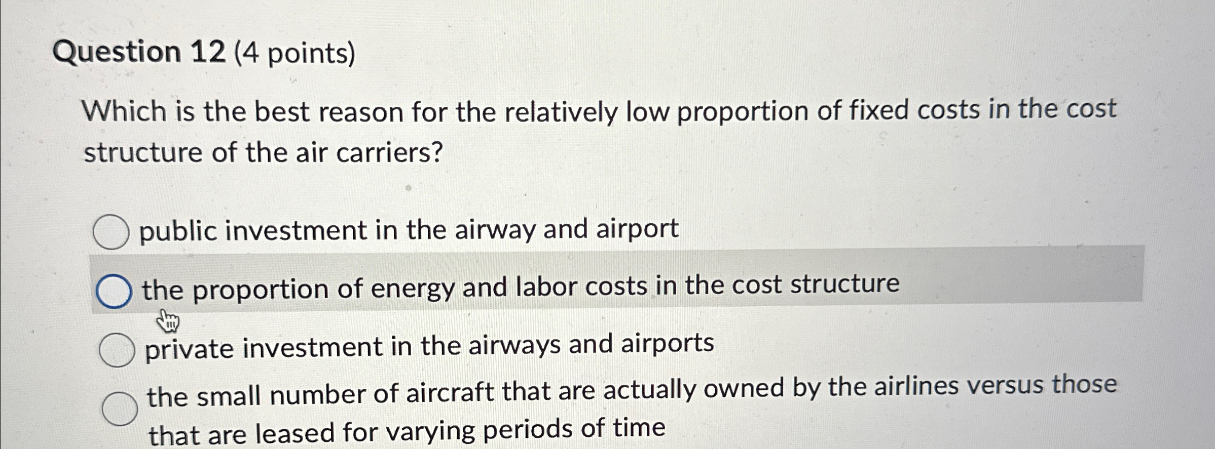 Solved Question 12 (4 ﻿points)Which is the best reason for | Chegg.com