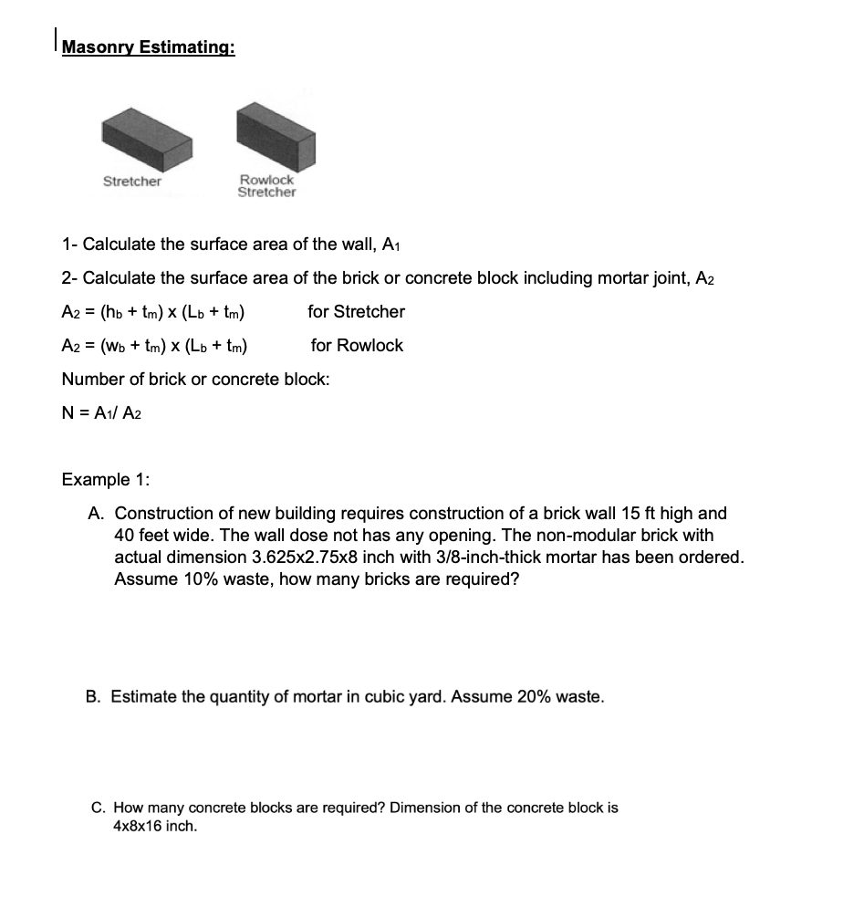 Solved Masonry Estimating:1- ﻿Calculate the surface area of | Chegg.com
