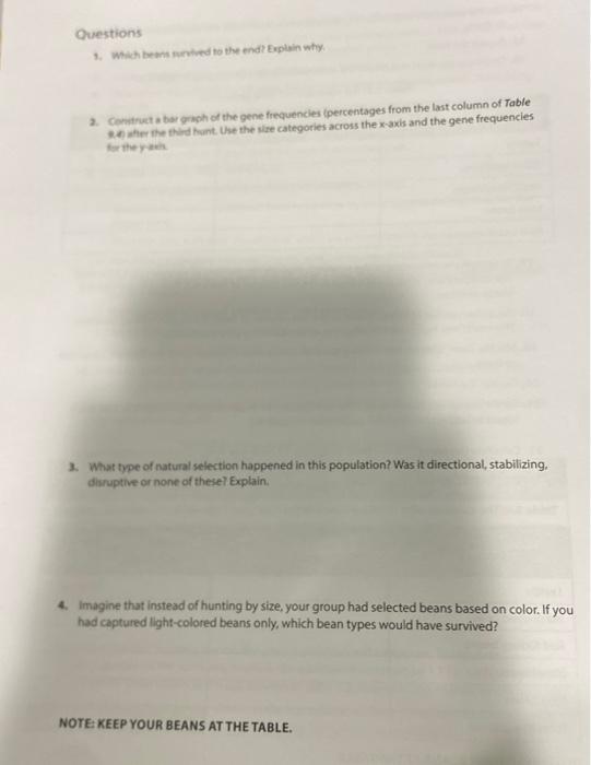 Solved Questions 1. Which beans survived to the end? Explain | Chegg.com Solved Questions 1. Which beans survived to the end? Explain | Chegg.com