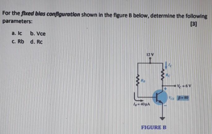 Solved For the fixed blas configuration shown in the figure | Chegg.com