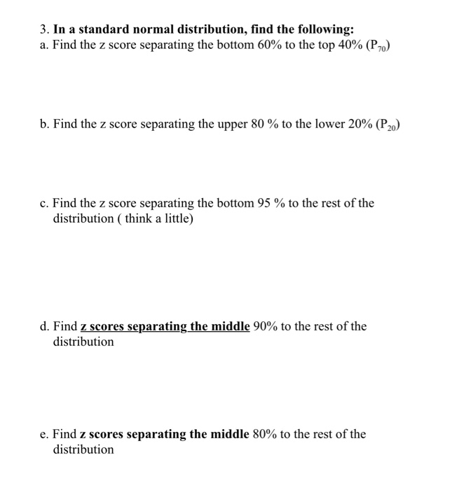 Solved 3. In a standard normal distribution, find the | Chegg.com