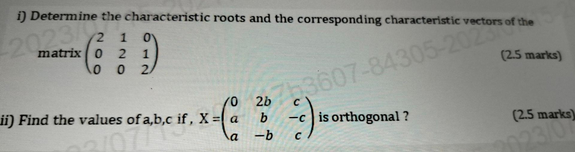 Solved i) Determine the characteristic roots and the | Chegg.com