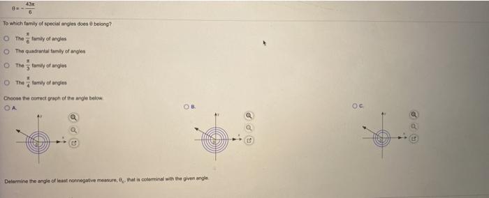 Solved Find two positive and two negative angles that are | Chegg.com