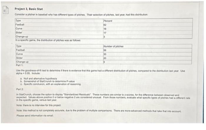 Solved Project 3, Basic Stat Consiber a pitcher in basebalt | Chegg.com