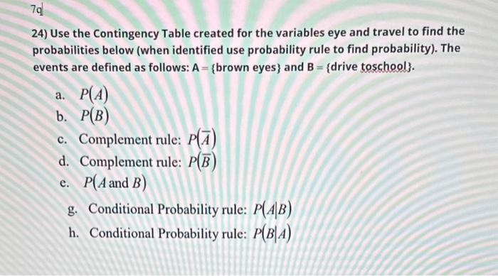 24) Use the Contingency Table created for the | Chegg.com