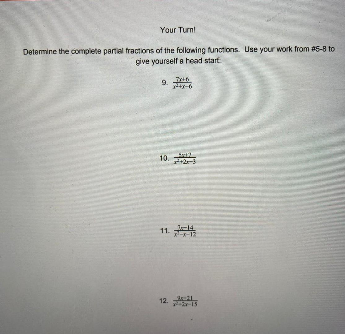 Solved Your Turn! Determine the complete partial fractions | Chegg.com