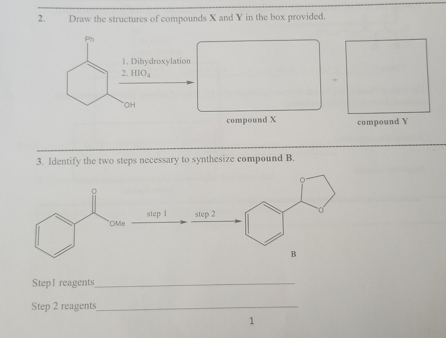 Solved 2. Draw the structures of compounds X and Y in the | Chegg.com