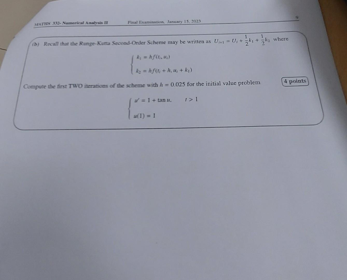 Solved (b) Recall that the Runge-Kurta Second-Order Scheme | Chegg.com