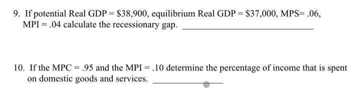 Solved 9. If potential Real GDP =$38,900, equilibrium Real | Chegg.com