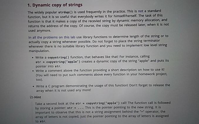Solved 1. Dynamic copy of strings The widely popular | Chegg.com