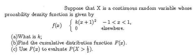 Solved Suppose that X is ﻿a continuous random variable | Chegg.com