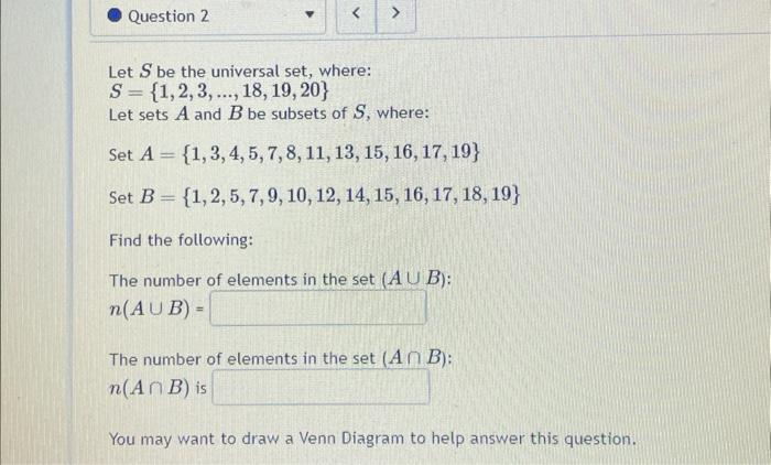 Solved S={1,2,3,…,18,19,20} Let sets A and B be subsets of | Chegg.com