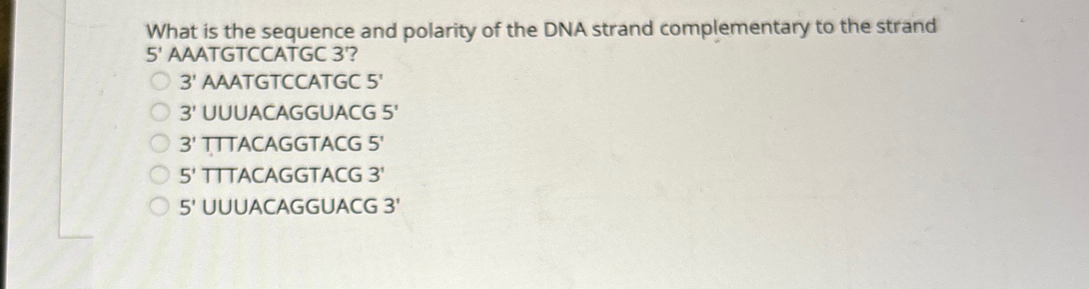 Solved What is the sequence and polarity of the DNA strand | Chegg.com