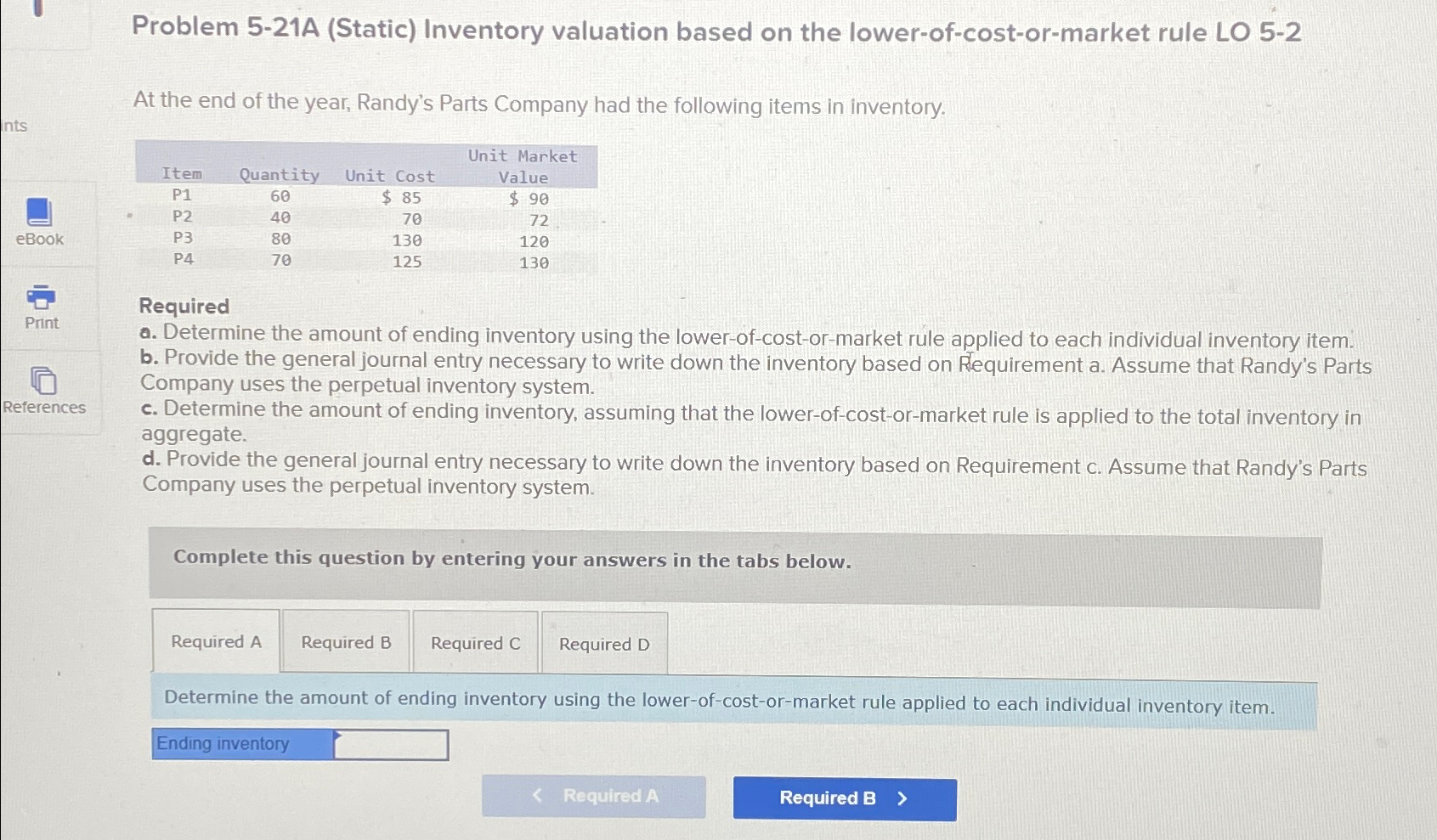 Solved Problem 5-21A (Static) ﻿Inventory valuation based on | Chegg.com