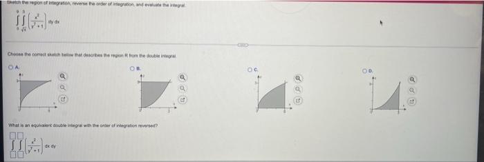 Solved te the region of reverse the order again and the | Chegg.com