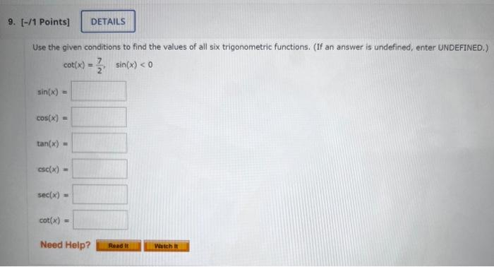 Solved 9. [-/1 Points] DETAILS Use the given conditions to | Chegg.com