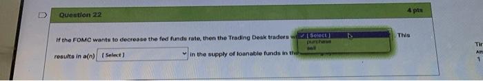 Solved Question 22 This If the FOMC wants to decrease the | Chegg.com