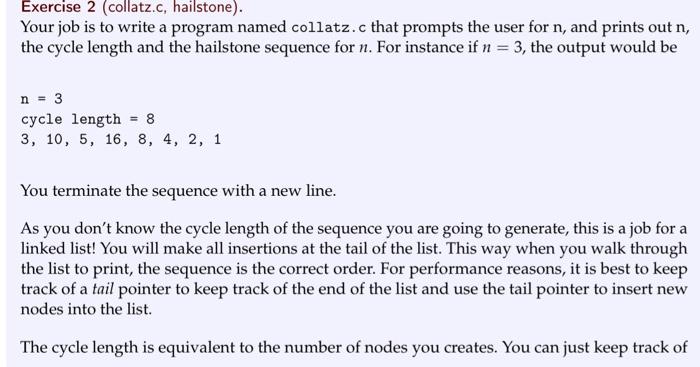 Solved Exercise 2 (collatz.c, hailstone). Your job is to | Chegg.com