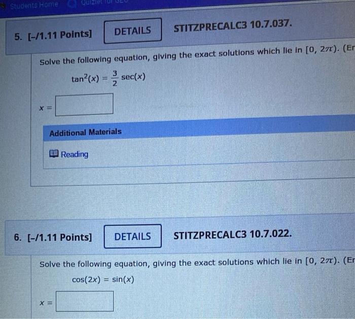 Solved Students Home Quizlet DETAILS STITZPRECALC3 10.7.037. | Chegg.com
