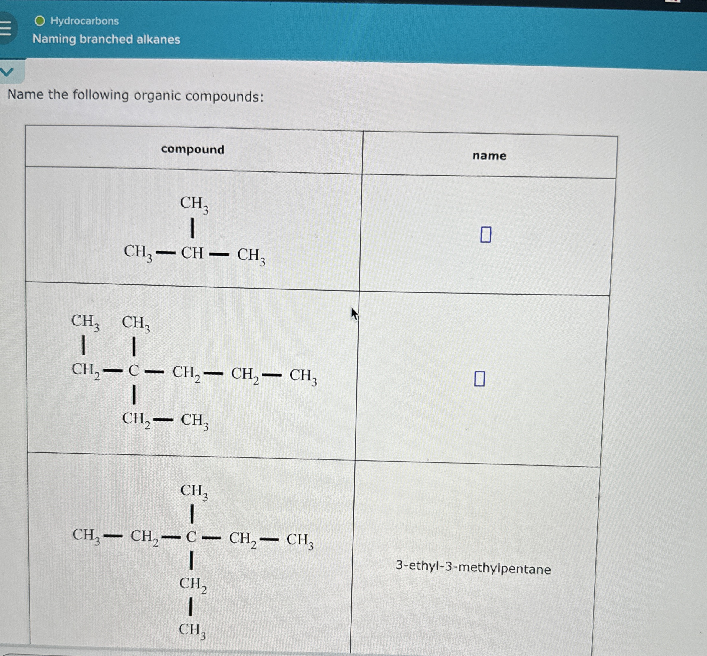 Solved HydrocarbonsNaming branched alkanesName the following | Chegg.com