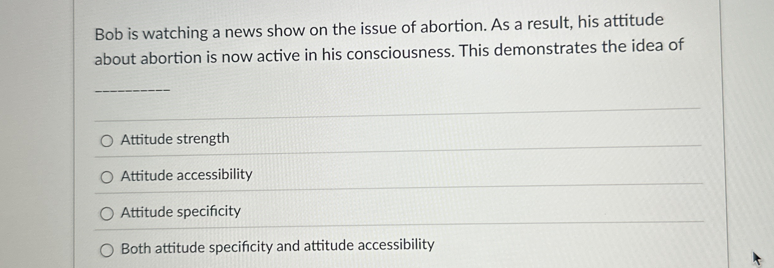 Solved Bob is watching a news show on the issue of abortion. | Chegg.com