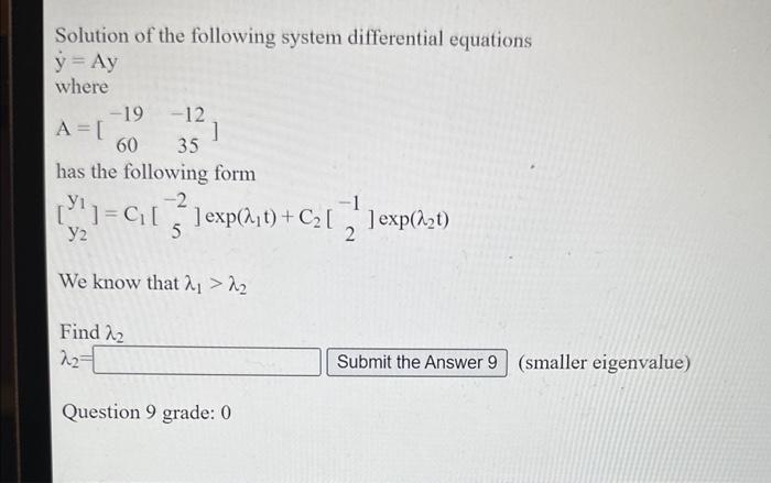 Solved Solution Of The Following System Differential