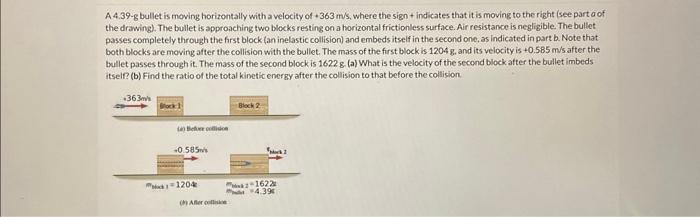 Solved A 4.39- g bullet is moving horizontally with a | Chegg.com