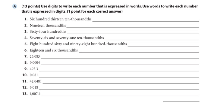 Solved A (13 points) Use digits to write each number that is | Chegg.com