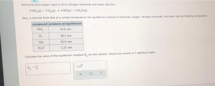 Solved Ammonia and oxygen react to form nitrogen monoxide | Chegg.com