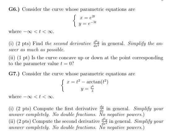 Solved G6.) Consider the curve whose parametric equations | Chegg.com