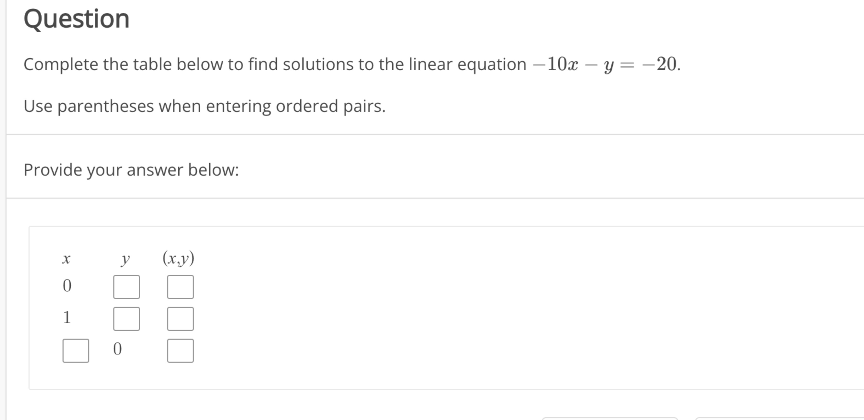 Solved QuestionComplete the table below to find solutions to | Chegg.com