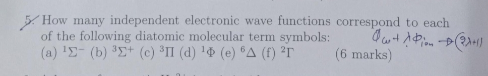 Solved How many independent electronic wave functions | Chegg.com