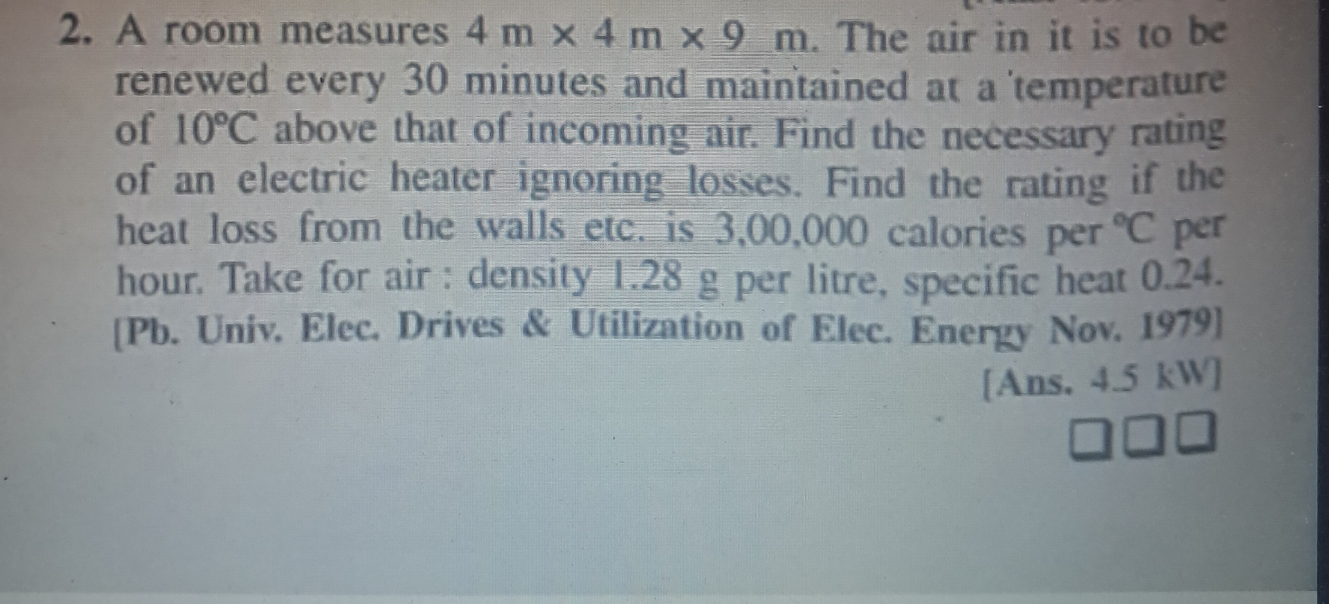 Solved A room measures 4m×4m×9m. ﻿The air in it is to be | Chegg.com